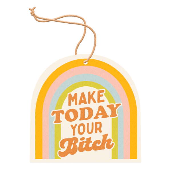 Make Today Your Bitch Freshener – Paper Luxe
