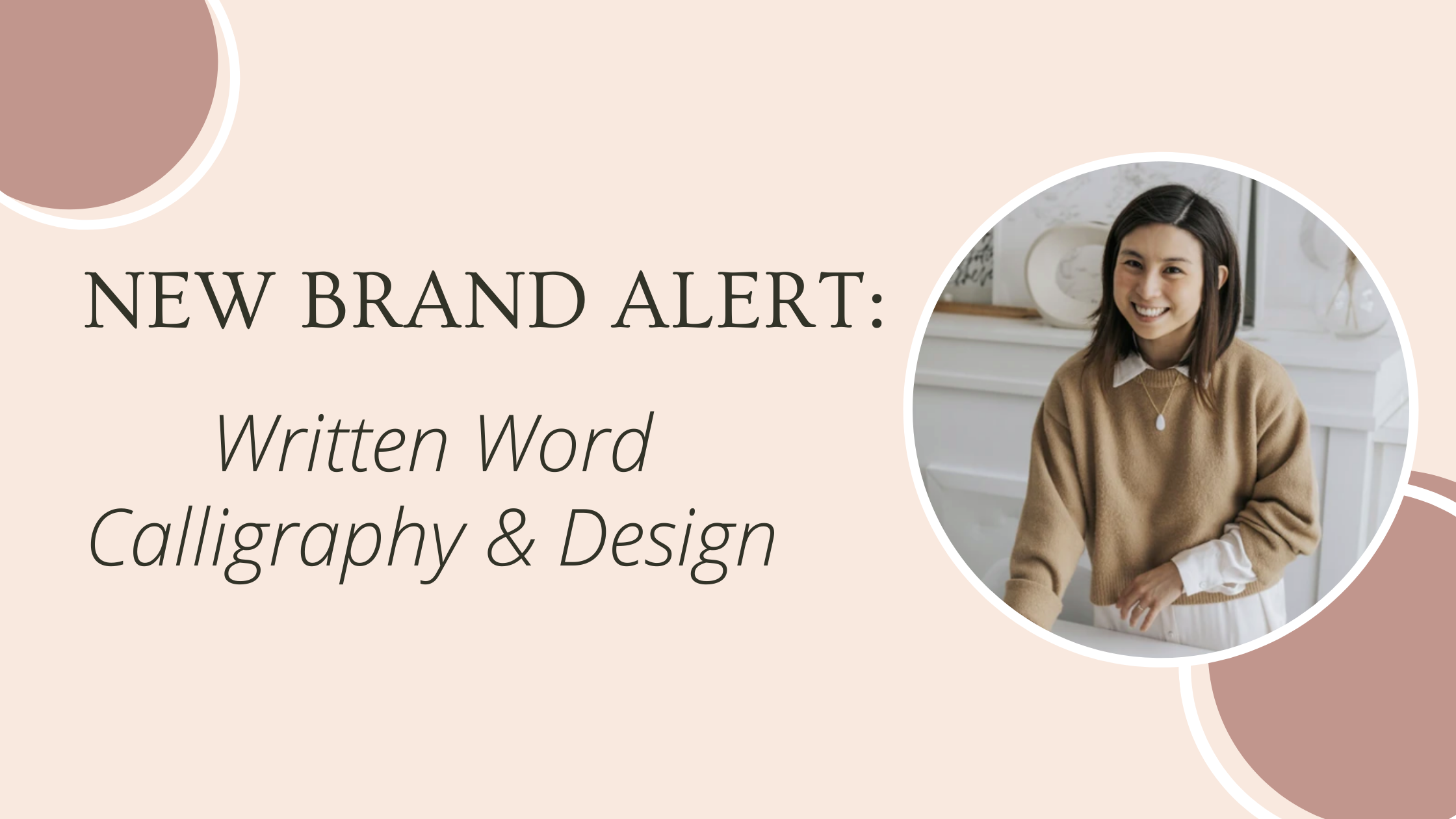 NEW Brand Alert : Written Word Calligraphy & Design – Paper Luxe