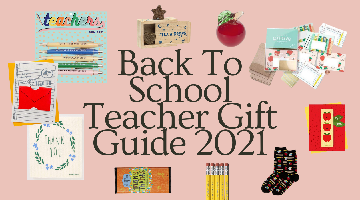 Back to School Teacher Gift Guide 2021 – Paper Luxe