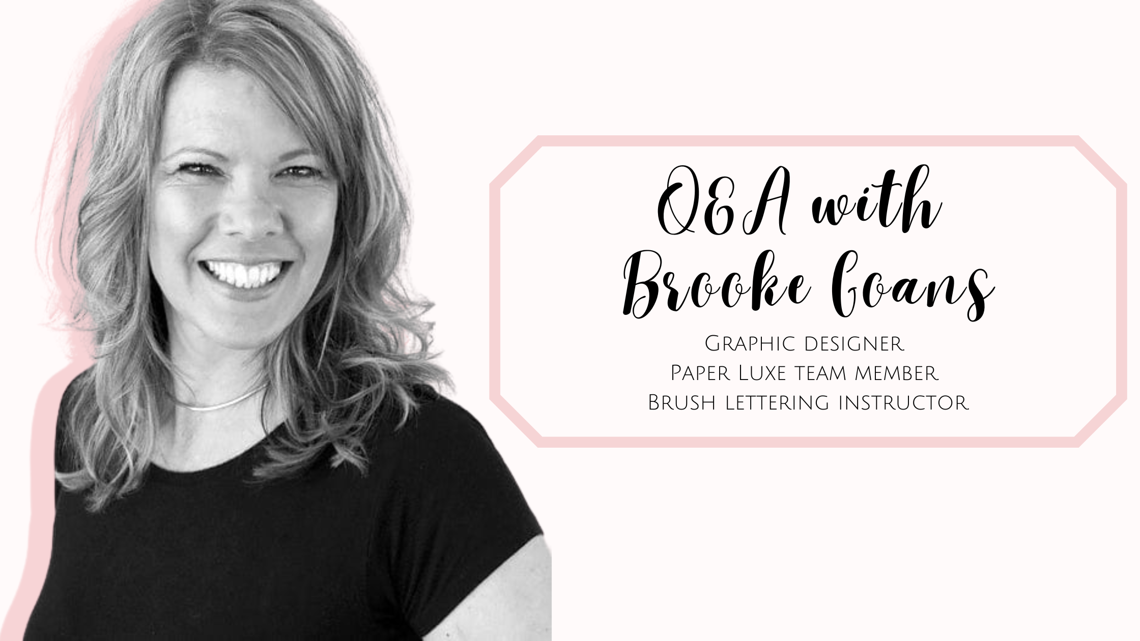 A Q&A with Brooke Goans – Paper Luxe