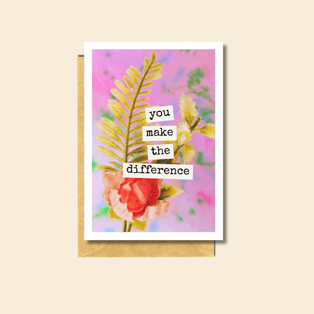 You Make the Difference Card – Paper Luxe