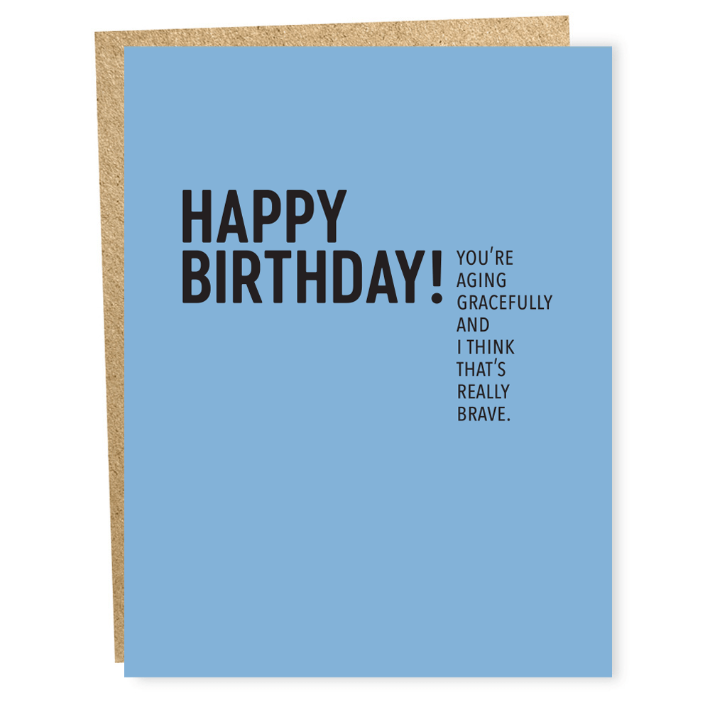 Brave Birthday Card – Paper Luxe
