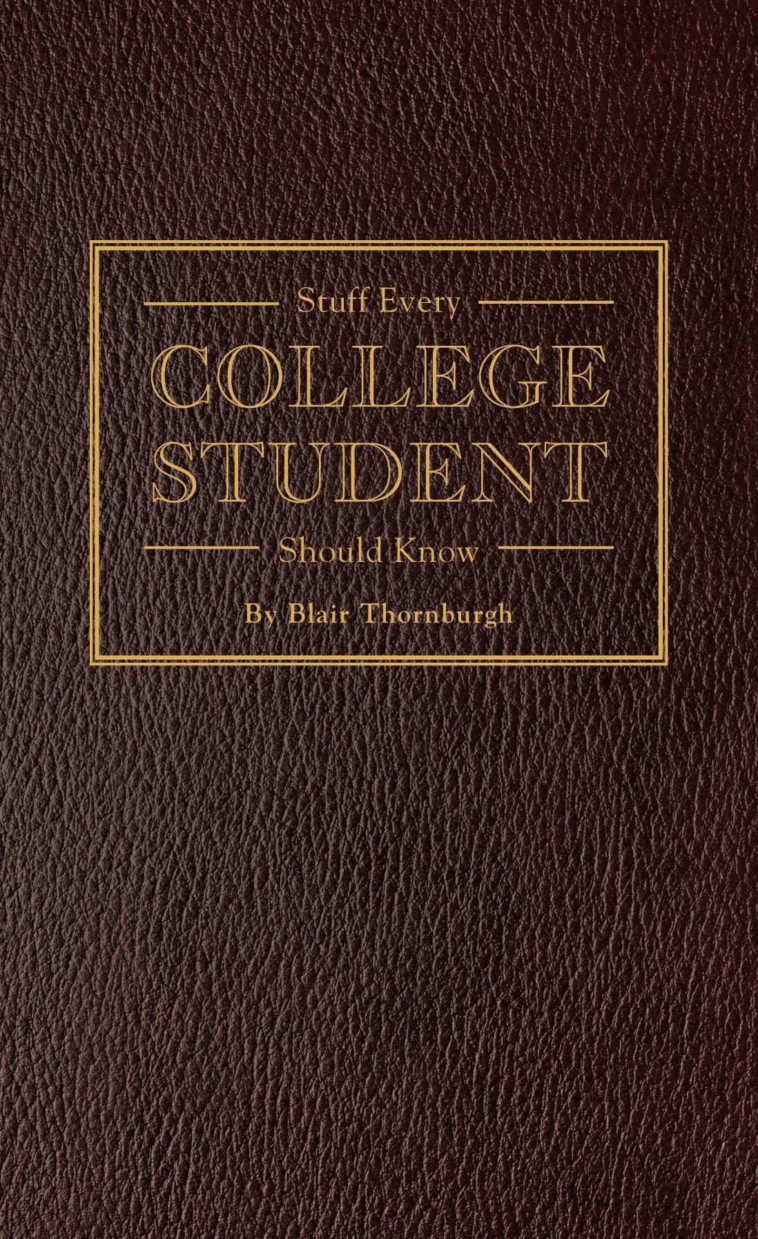 Stuff Every College Student Should Know – Paper Luxe